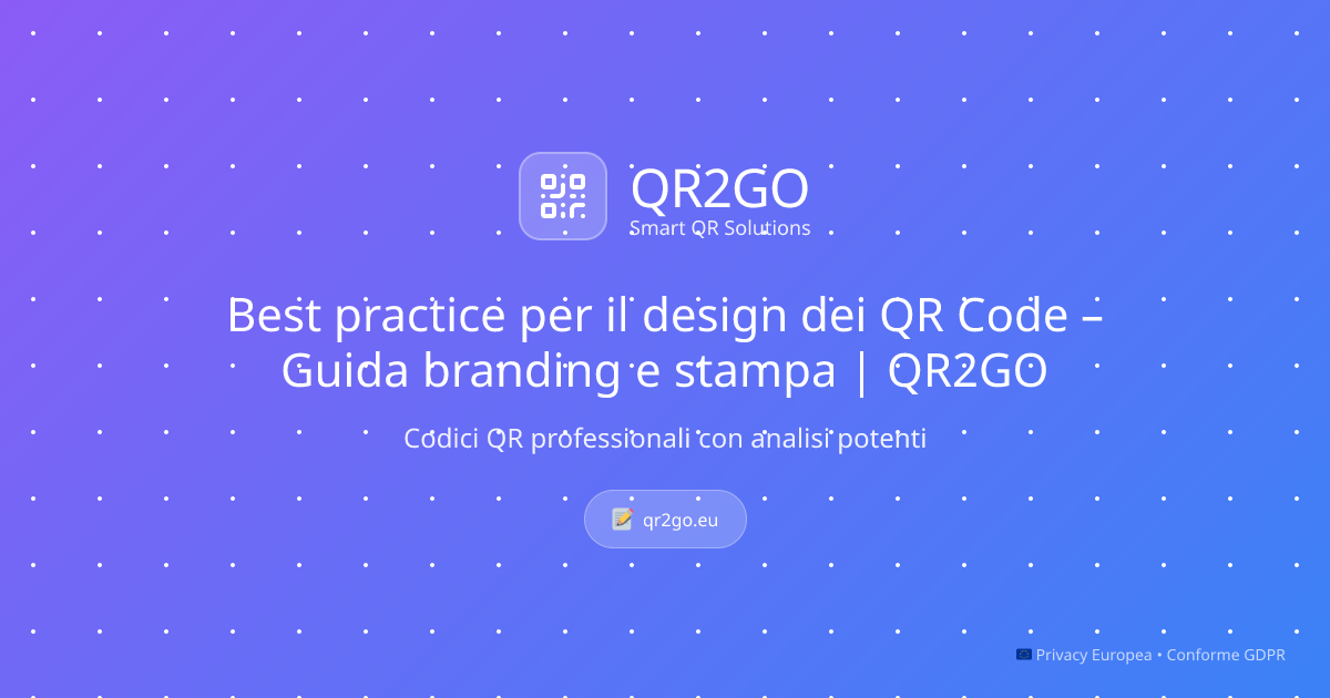 Best practice per il design dei QR Code – Guida branding e stampa ...